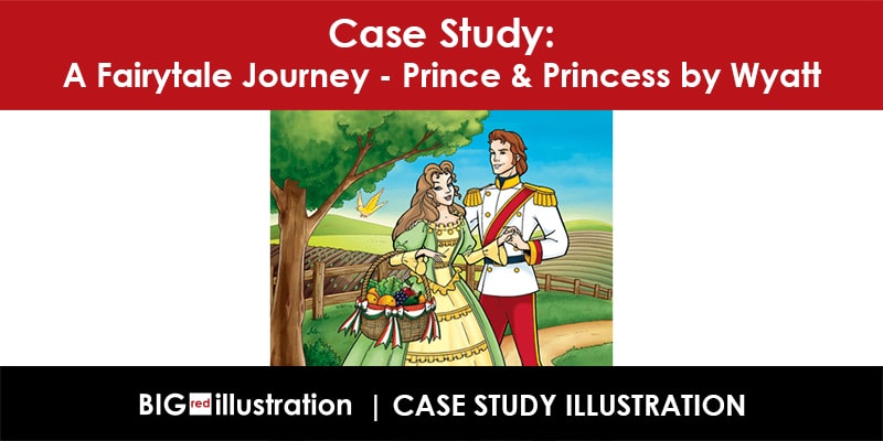 Case Study: A Fairytale Journey - Prince & Princess by Wyatt