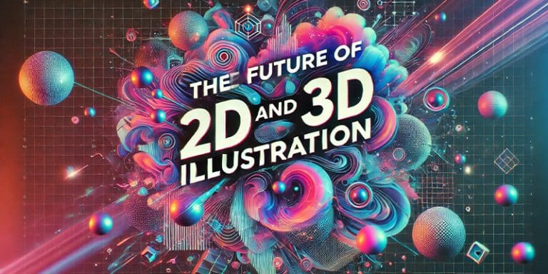 Exploring the Difference Between 2D and 3D Illustration