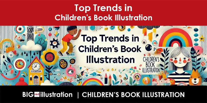 Top Trends in Children's Book Illustration